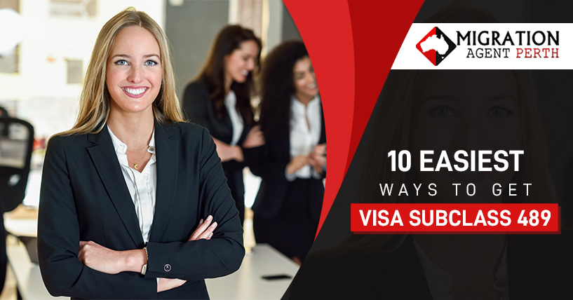 10 Easiest ways to get Skilled Regional Visa Subclass 489